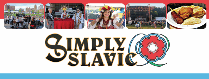 Simply Slavic Festival 2025 - The Youngstown Foundation Amphitheatre